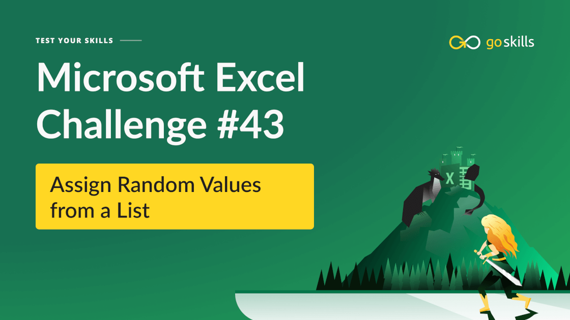 Excel Challenge 43: Assign Random Values From a List