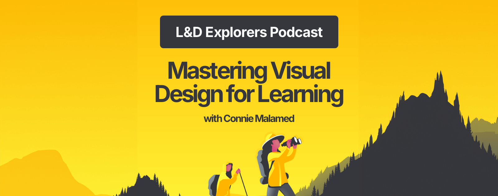 Mastering Visual Design for Learning with Connie Malamed | Podcast S2 E3