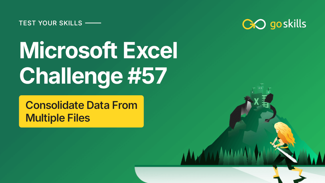 Consolidate Data from Multiple Files | GoSkills Excel Challenge 57